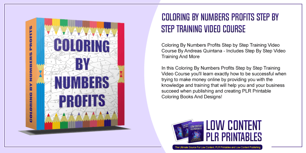 Coloring By Numbers Profits Step by Step Training Video Course