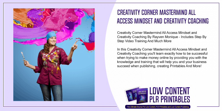 Creativity Corner Mastermind All Access Mindset and Creativity Coaching